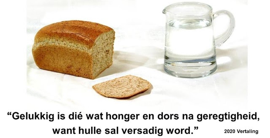 Gelukkig is dié wat honger en dors na geregtigheid – NG Kerke Adelaide ...